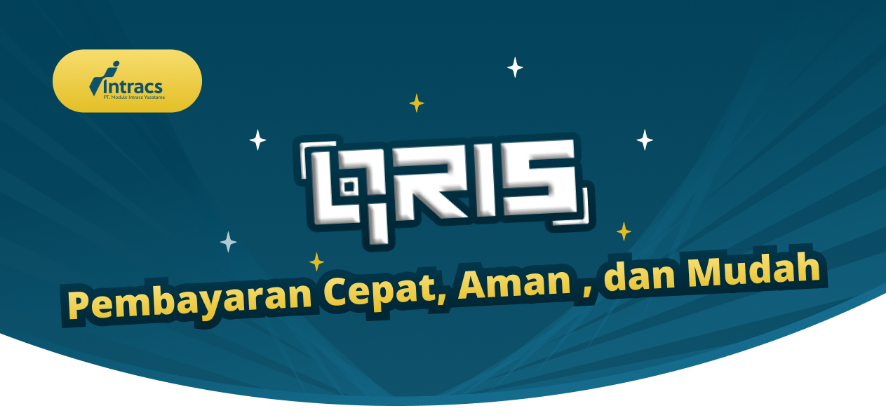 QRIS: Solusi Pembayaran Digital yang Praktis - Intracs